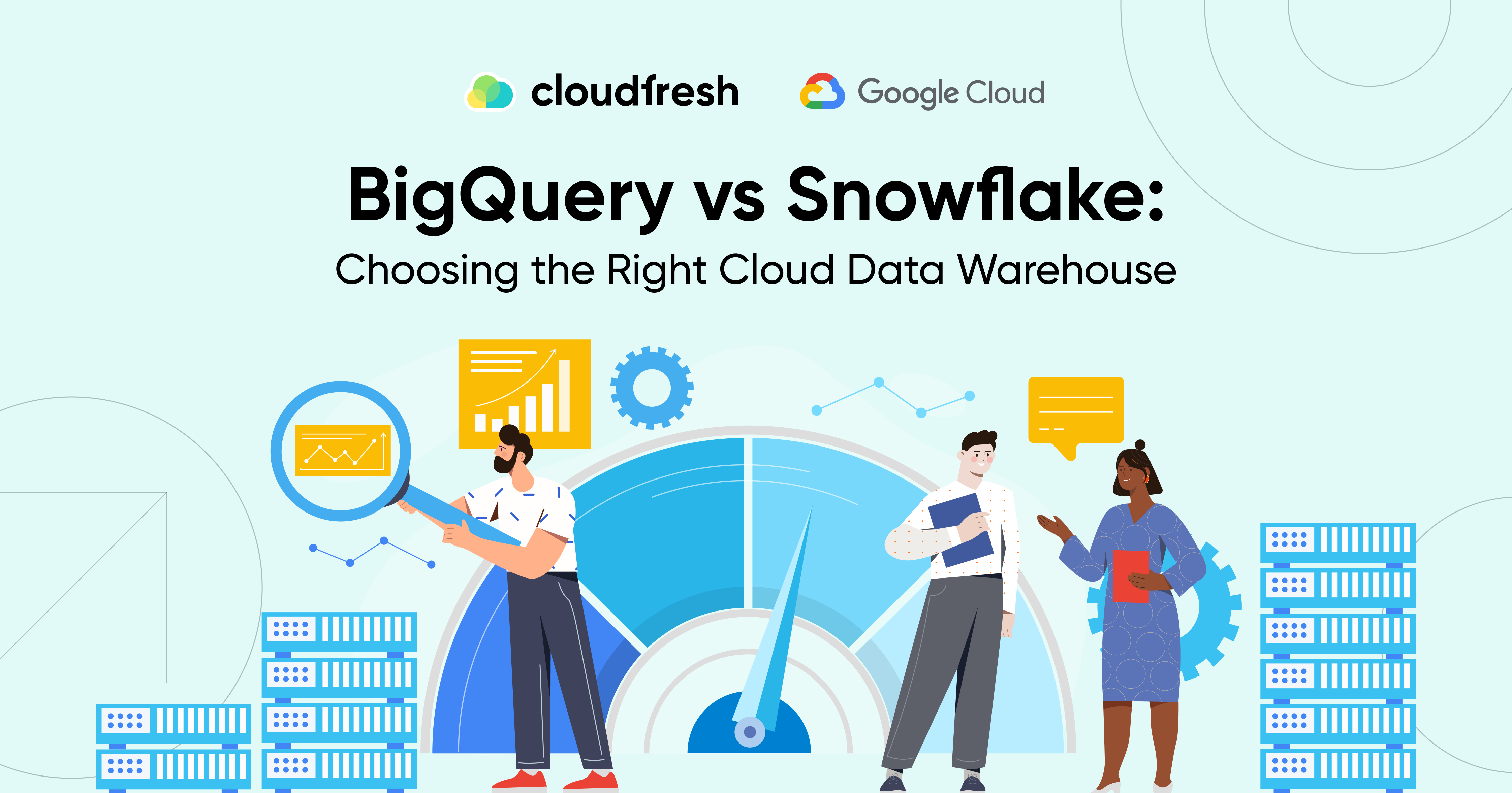 BigQuery vs Snowflake: Choosing the Right Data Warehouse - Сloudfresh